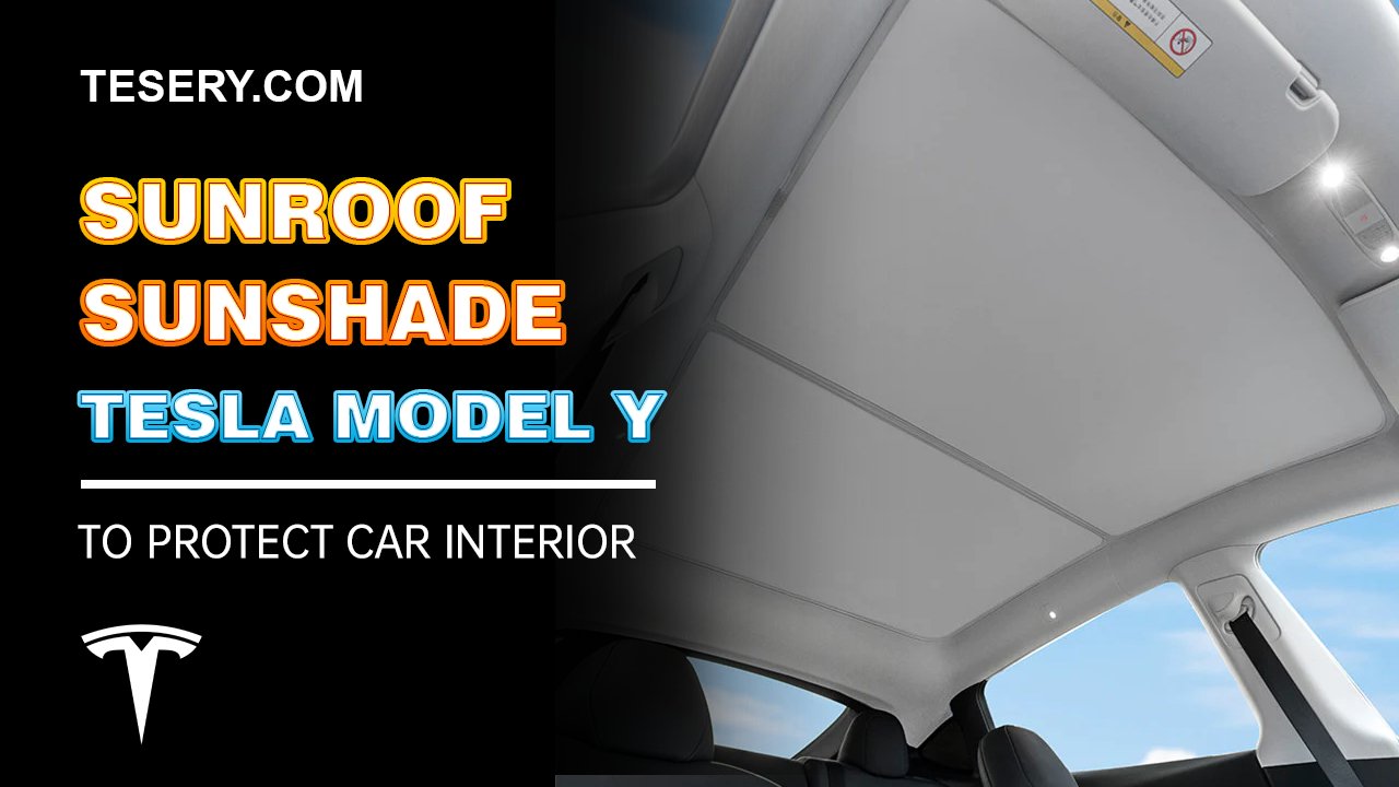 Tesla sunshade with Model Y - Useful at critical moments is beneficial