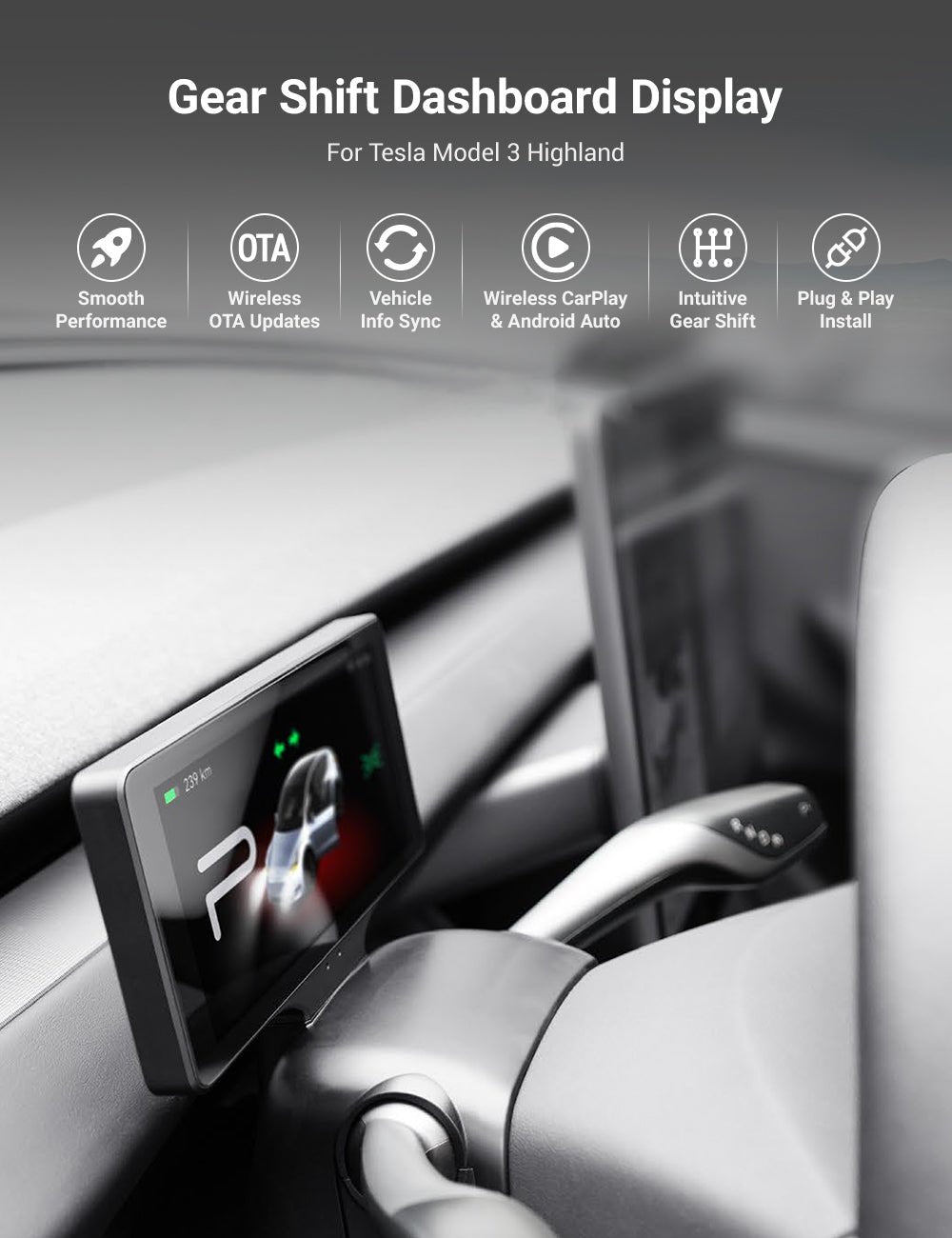 7 Inch Gear Shift Dashboard Display for Model 3 Highland / Model Y Juniper